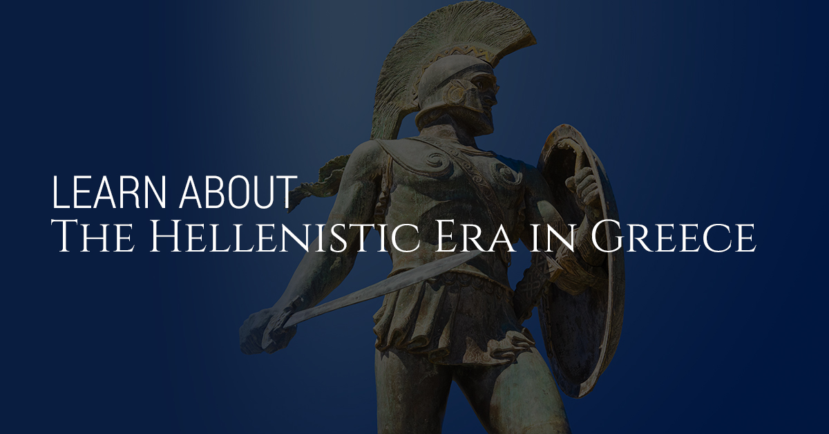 The Hellenistic Era in Greece
